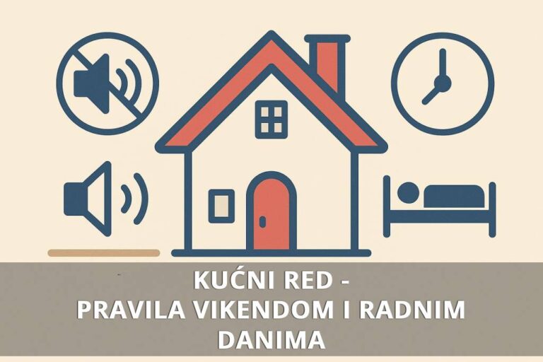 Kućni red Beograd - Pravila vikendom i radnim danima (Zakon)